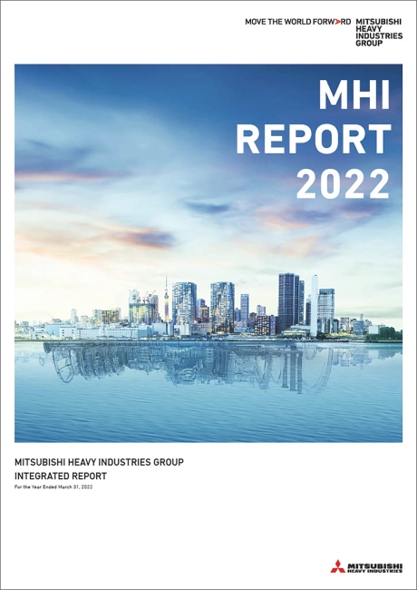 Mitsubishi Heavy Industries, Ltd.: MHI Publishes Integrated Report MHI ...
